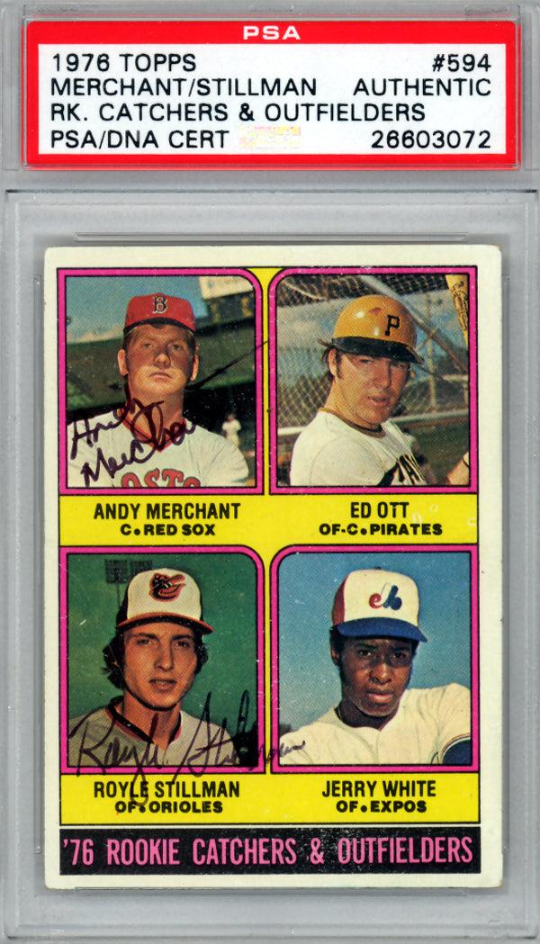 Royle Stillman & Andy Merchant Autographed 1976 Topps Rookie Card #594 ...