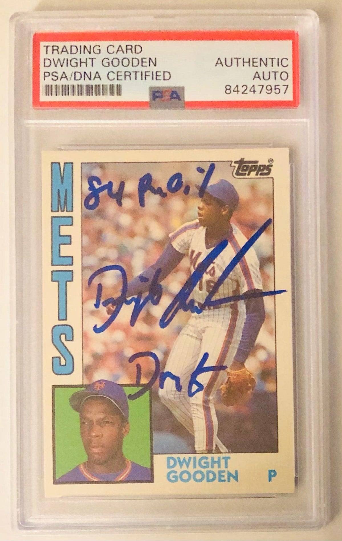 Dwight Gooden Signed 2 Inscriptions 1984 Topps Rookie Encapsulate Trad ...