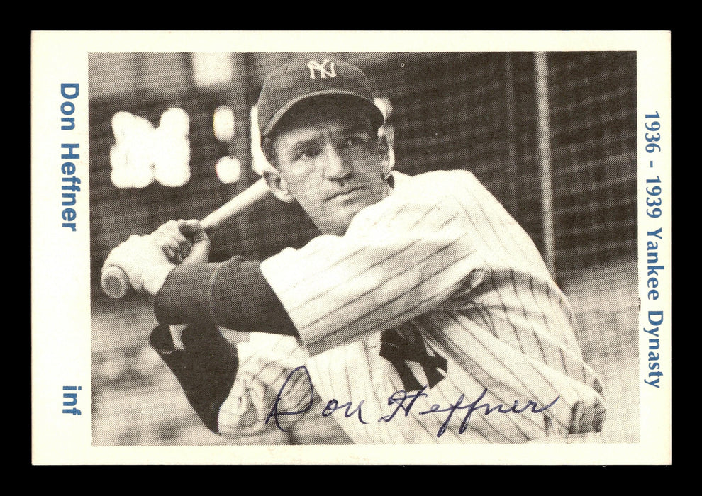 Don Heffner Autographed 1974 TCMA 1936-39 Yankee Dynasty Card New York ...