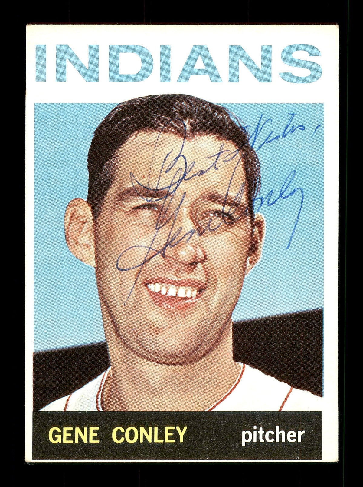 Gene Conley Autographed 1964 Topps Card #571 Cleveland Indians "Best W ...